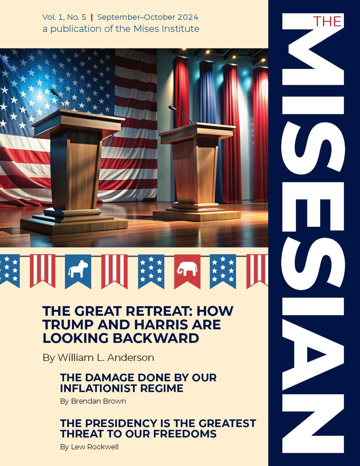 The Misesian | Mises Institute