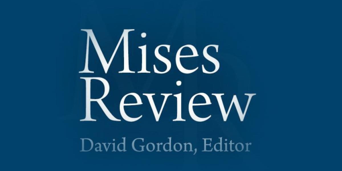 Mises Review | Mises Institute