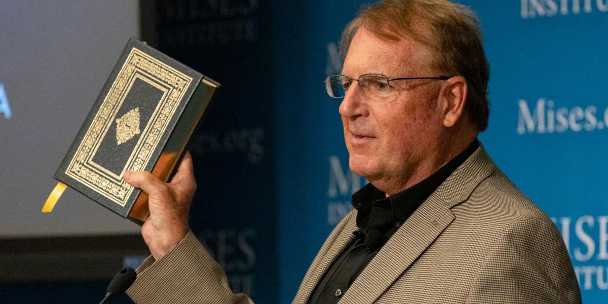 Welcome and Opening Remarks | Mises Institute