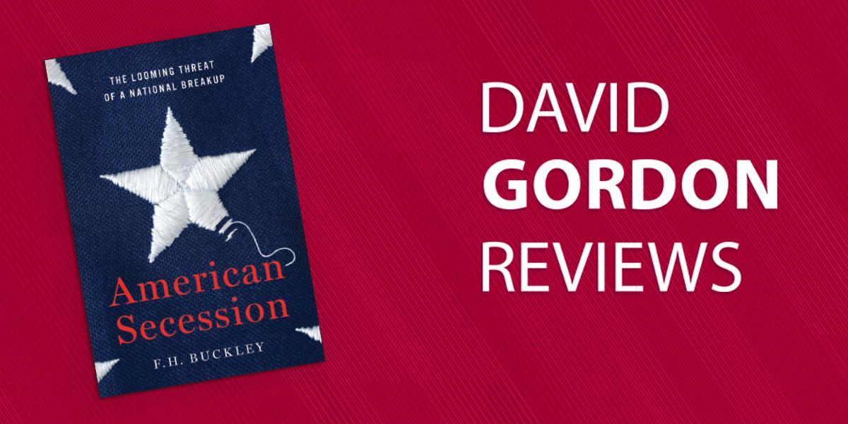 Bigness Is Badness: The Case for a National Divorce | Mises Institute