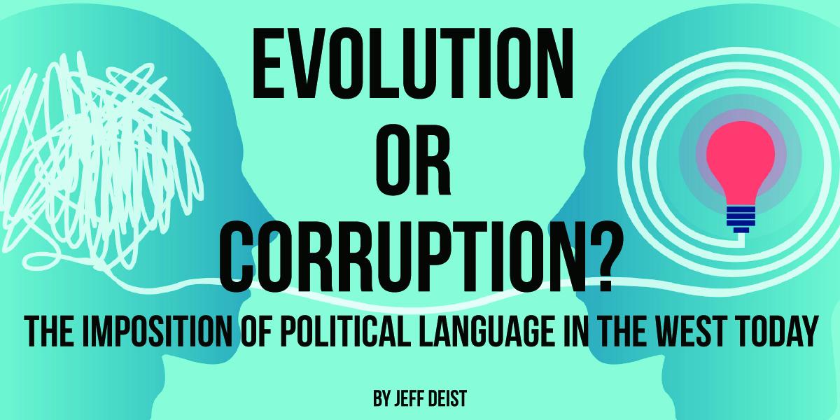 Evolution or Corruption?: The Imposition of Political Language in the ...