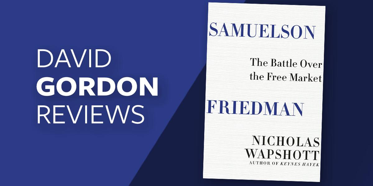 The Battle over the Free Market | Mises Institute