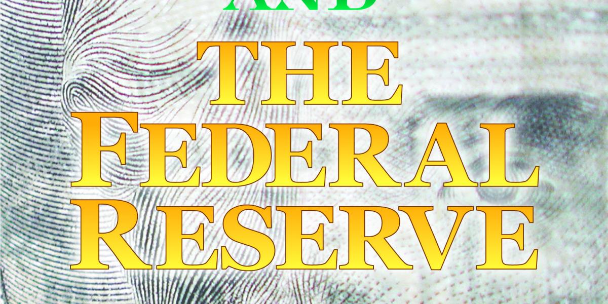 Money, Banking, and the Federal Reserve | Mises Institute