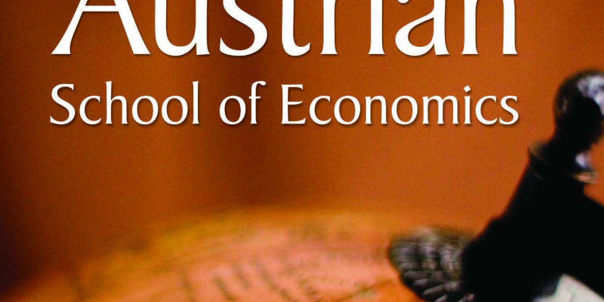 Historical Setting of the Austrian School of Economics | Mises Institute