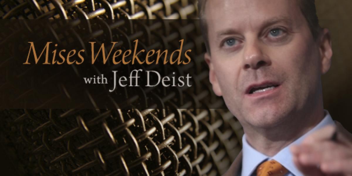 Jeff Deist: Austrian Economics vs. Keynesian Orthodoxy | Mises Institute