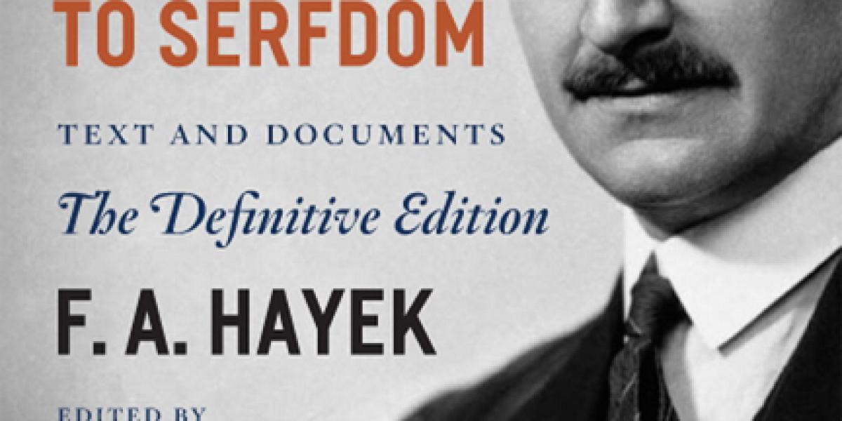 The Road to Serfdom | Mises Institute