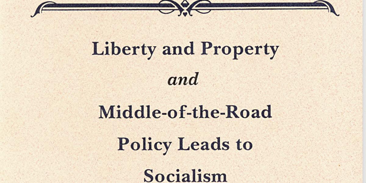 Two Essays by Ludwig von Mises | Mises Institute
