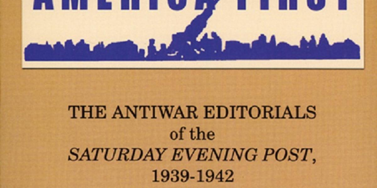 Defend America First | Mises Institute