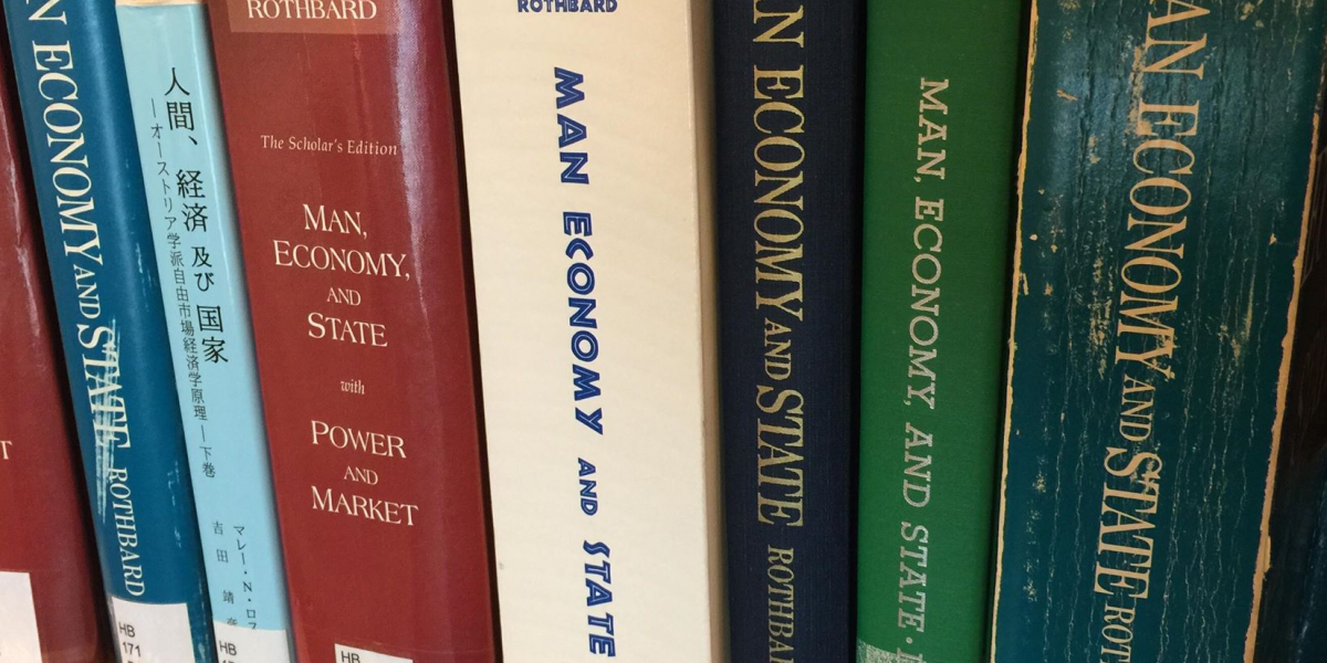Man, Economy, and State: The Economics of Freedom | Mises Institute